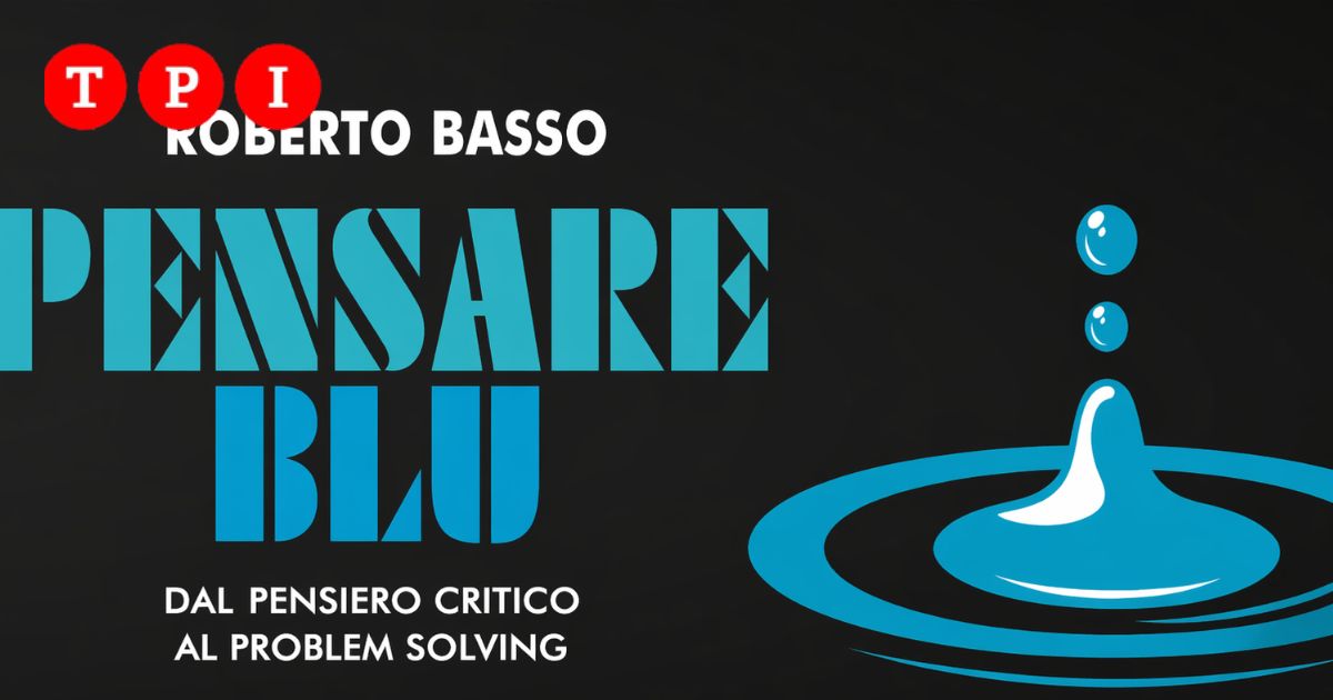 Ecco Pensare Blu – Dal pensiero critico al problem solving il libro ...